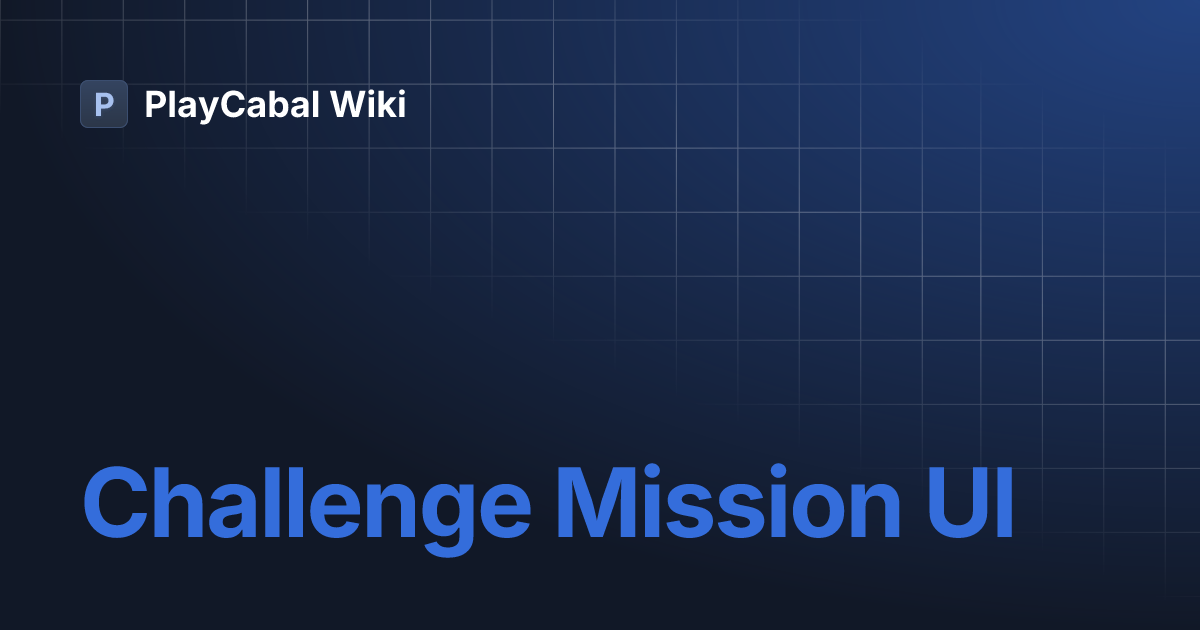 Challenge Mission UI | PlayCabal Wiki