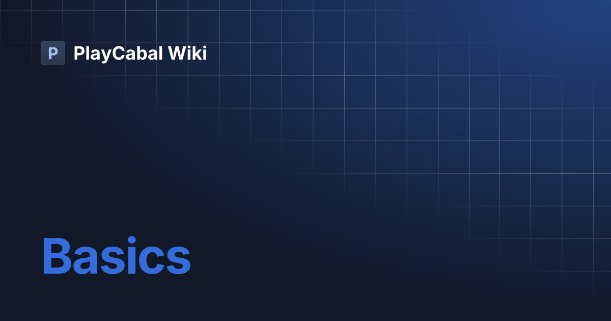 Basics | PlayCabal Wiki