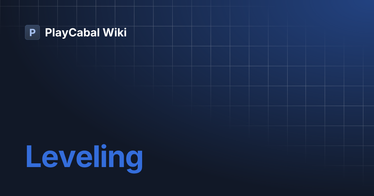 Leveling | PlayCabal Wiki