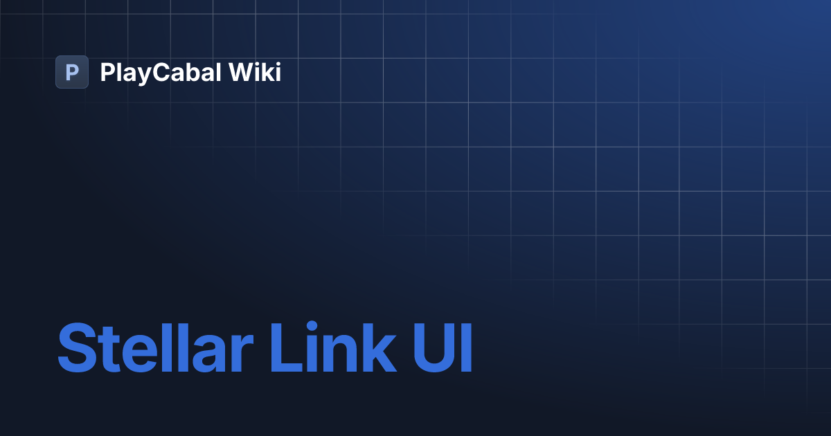 Stellar Link UI | PlayCabal Wiki