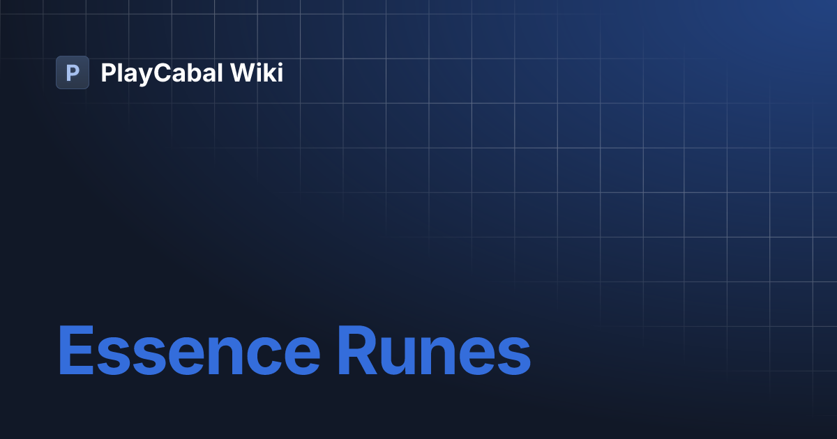 Essence Runes | PlayCabal Wiki