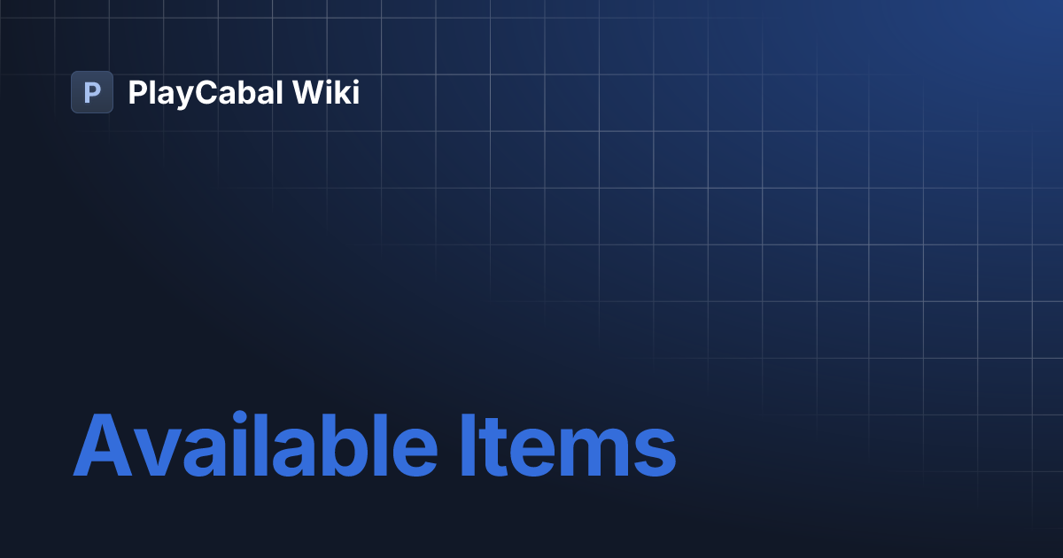 Available Items | PlayCabal Wiki