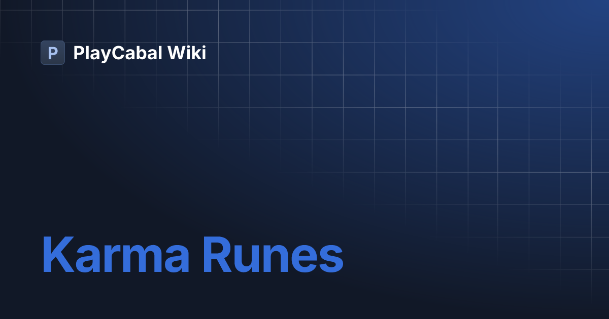 Karma Runes | PlayCabal Wiki
