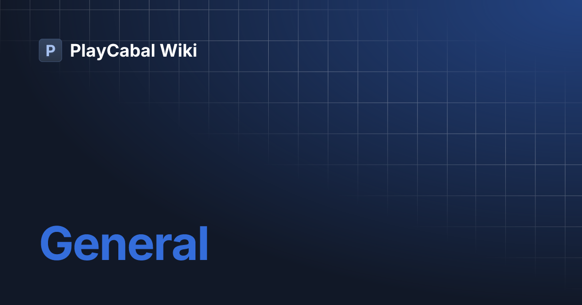 General | PlayCabal Wiki